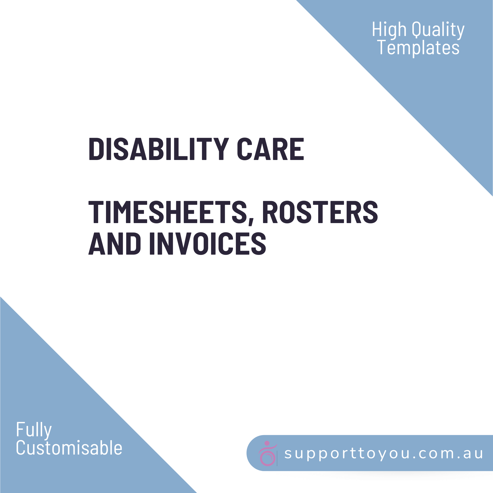 Timesheets Rosters Invoicing | Disability Care | supporttoyou
